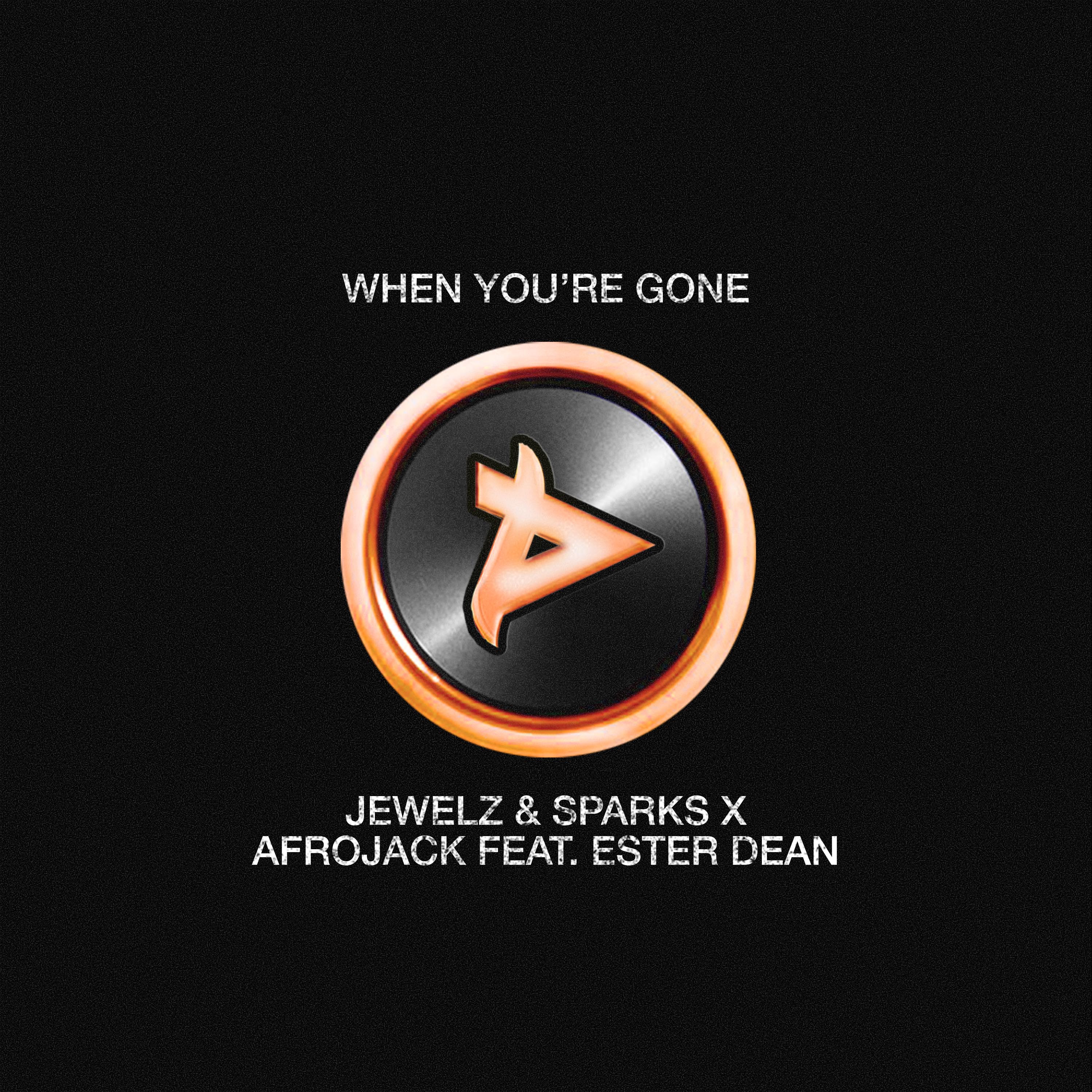When You’re Gone | Afrojack